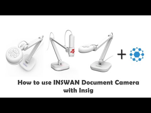 How to use INSWAN Document Camera with Insig - YouTube