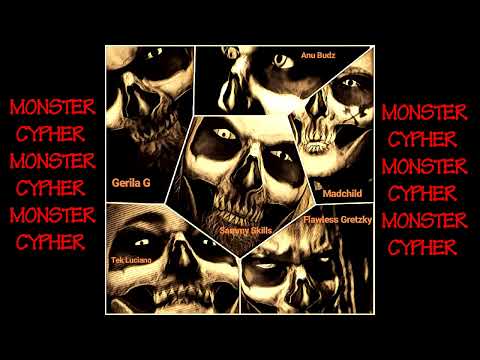 Sammy Skills - Monster Cypher ft  Madchild x Flawless x Tek Luciano x Gerila Gee x Anu Budz