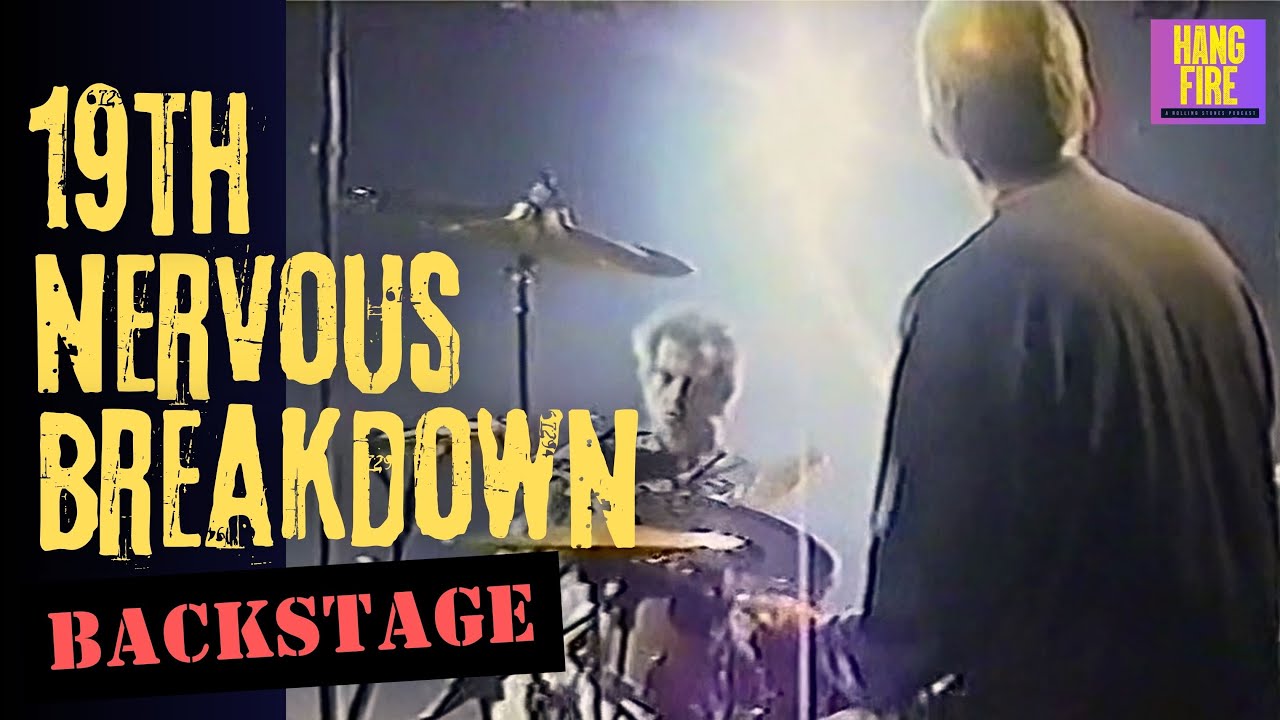 19th Nervous Breakdown | From Backstage | The Rolling Stones | 1997 ...