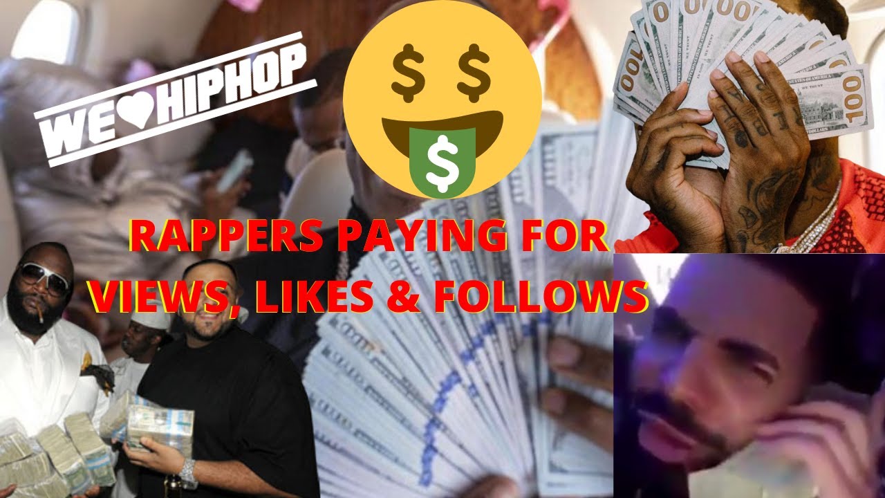 Rappers Paying For Video Views, Likes & IG Follow/ What Are Your Views ...