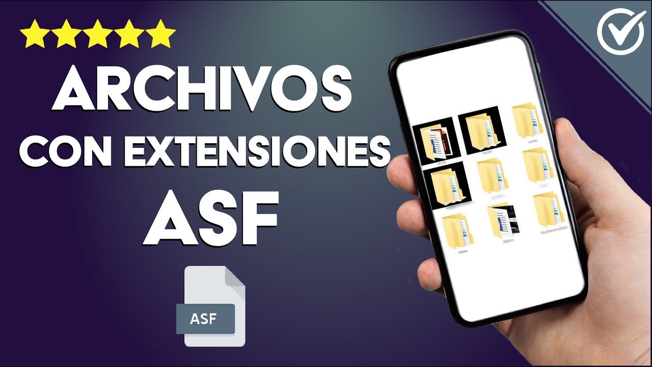 Qué son los Archivos con Extensión .ASF - ¿Cuál es su Función y Cómo ...