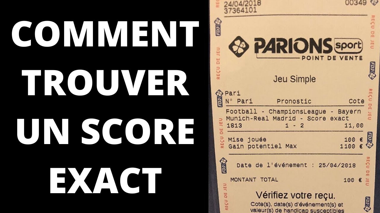 COMMENT TROUVER UN SCORE EXACT ? (Paris Sportifs) - YouTube