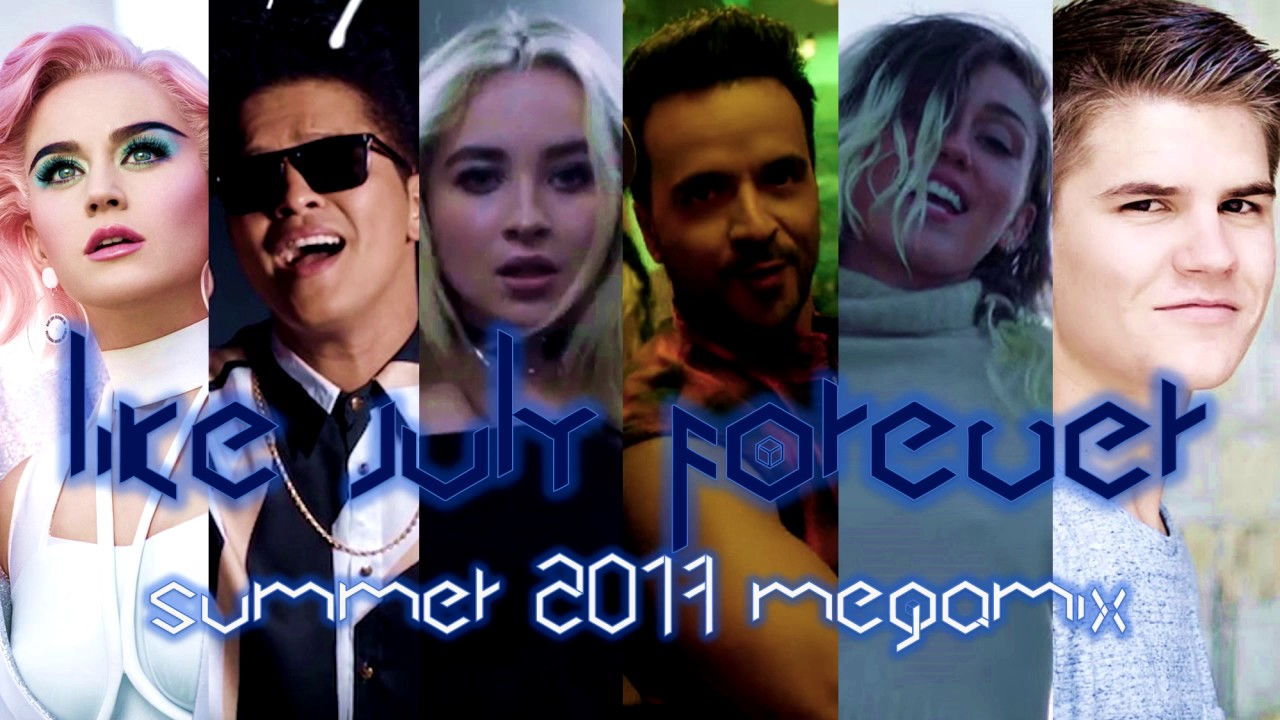 LIKE JULY FOREVER | Summer Megamix 2017 (Audio) - YouTube