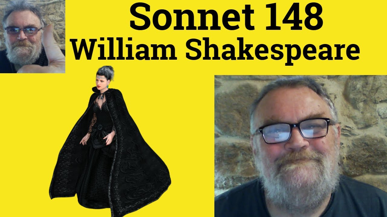 😎 Sonnet 148 by William Shakespeare Summary - Sonnet 148 by William ...