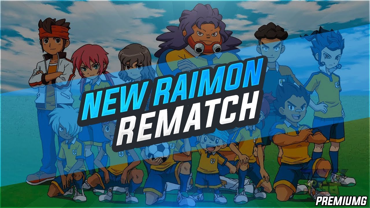Inazuma Eleven GO Strikers 2013 Old raimon vs New Raimon Rematch Wii ...