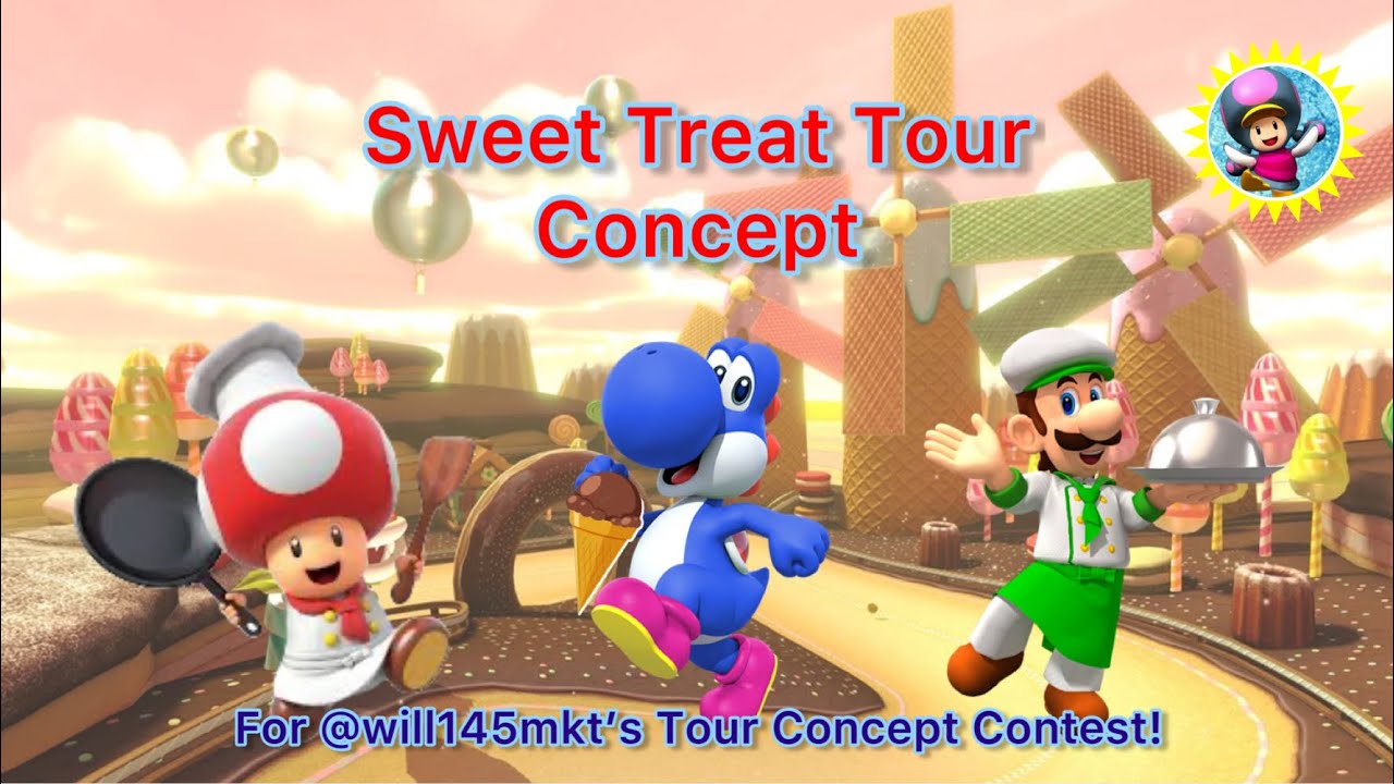 Mario Kart Tour Sweet Treat Tour Concept! (@wm.9455's Sugary-Sweet ...