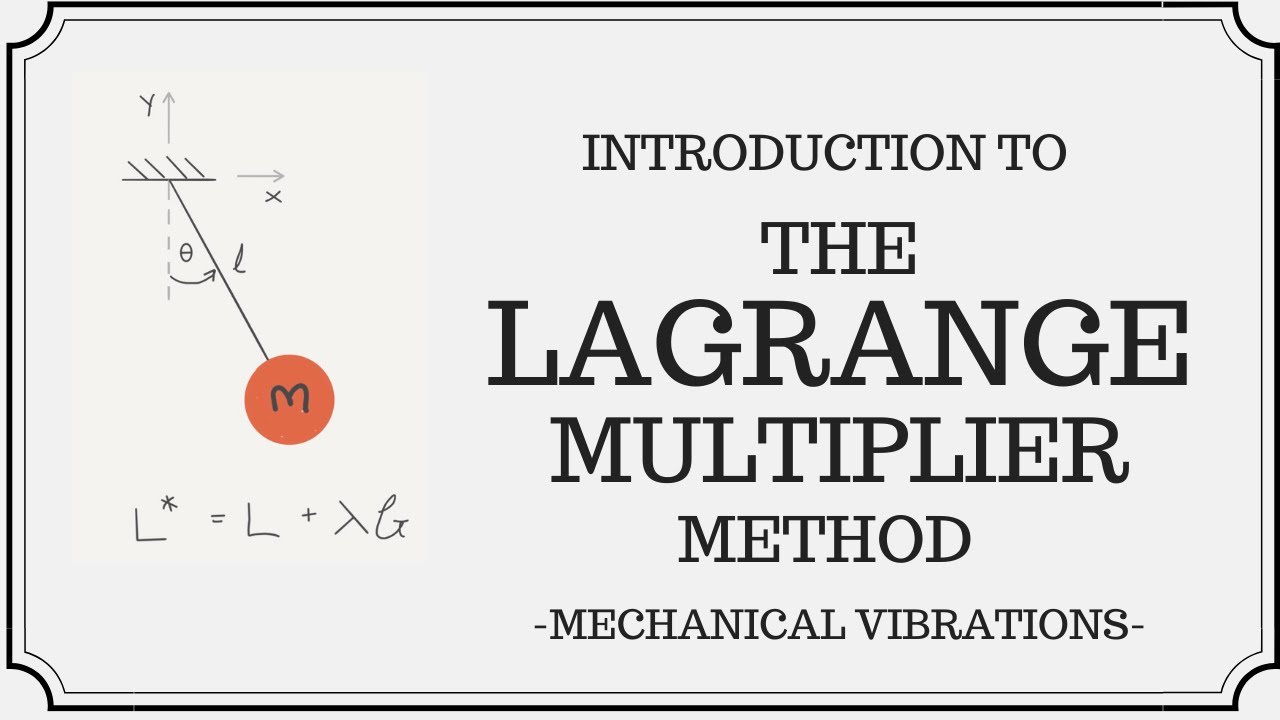 Introduction To The Lagrange Multiplier Method YouTube introduction-to-the-lagrange-multiplier-method-youtube