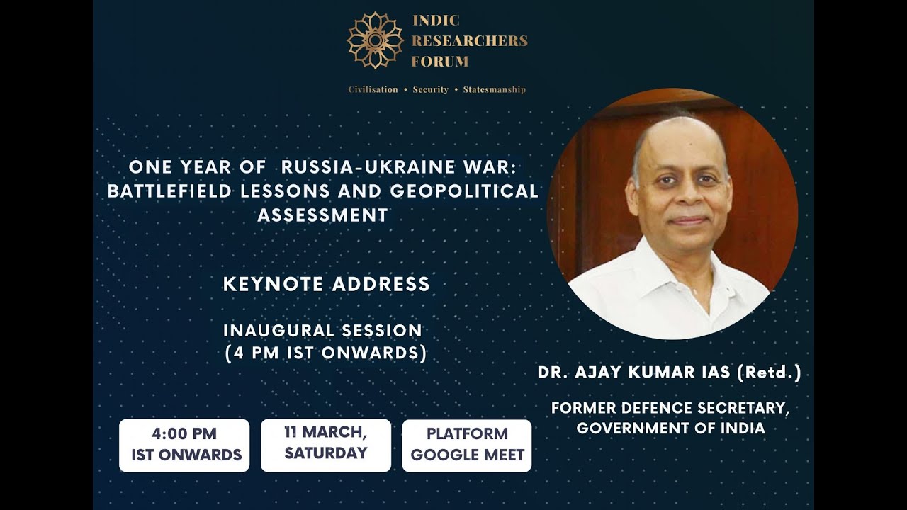 Dr Ajay Kumar, IAS | Former Defence Secretary, Govt. of India | Keynote ...