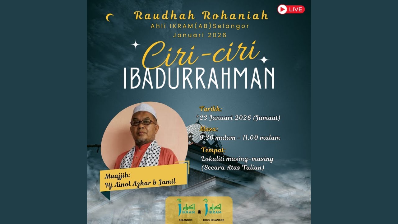 Raudhah Rohaniah IKRAM Selangor Siri Januari 2026 📱 - YouTube