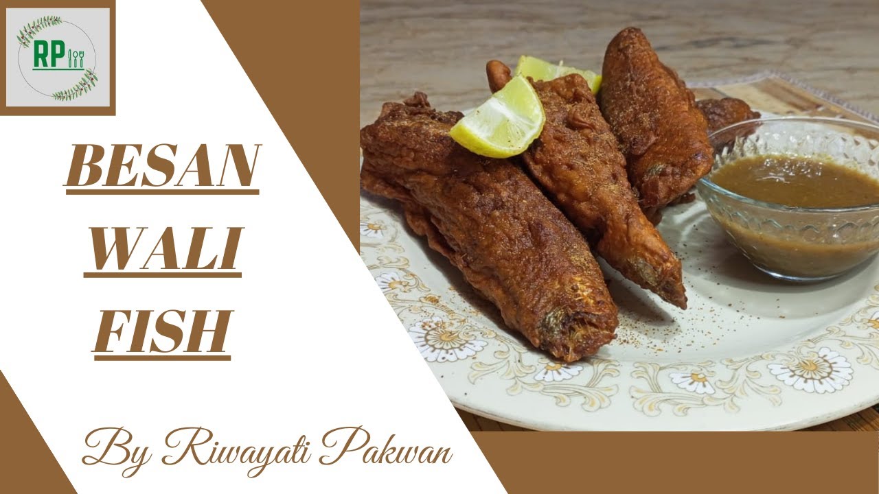 Besan Wali Fish | Fish Fry | Riwayati Pakwan - YouTube
