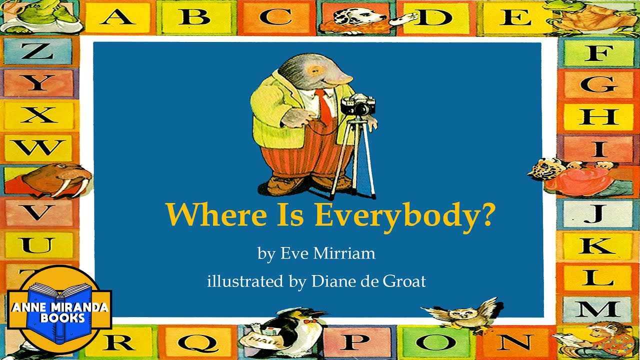 📗 Kids Book Read Aloud: WHERE IS EVERYBODY? by Eve Merriam. - YouTube