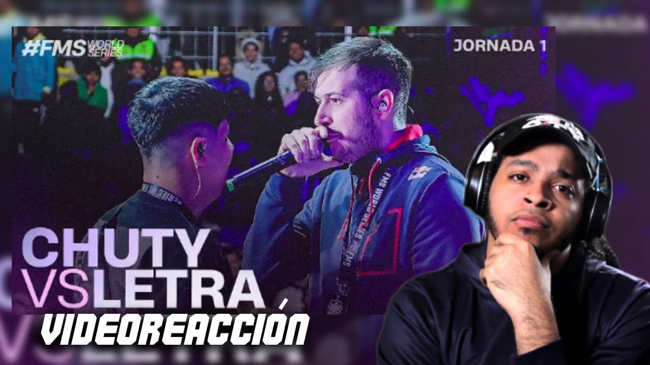 CHUTY IMPARABLE! CHUTY VS LETRA FMS WORLD SERIES JORNADA 1 # ...
