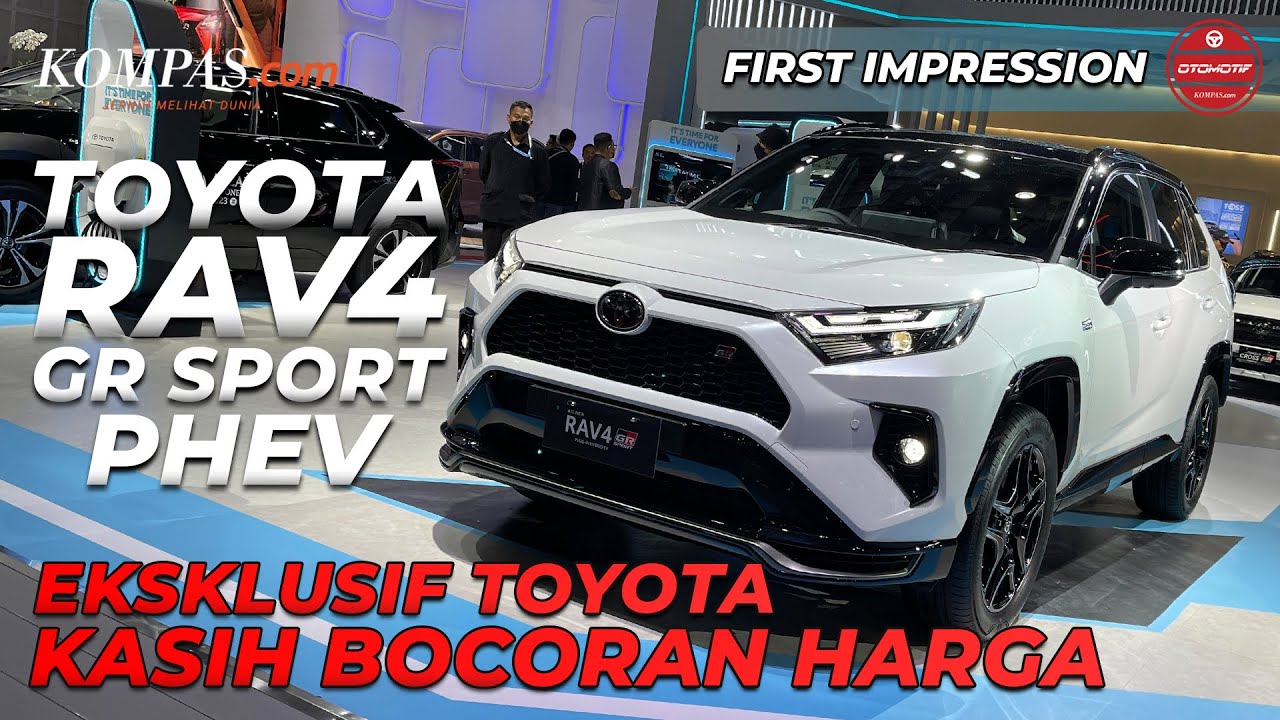 FIRST IMPRESSION | Toyota RAV4 GR Sport PHEV | Berikut Bocoran Harganya ...