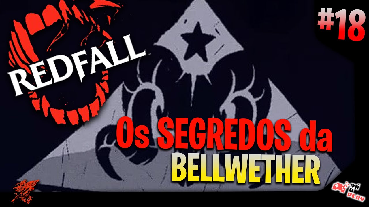 Redfall - O que a BELLWETHER sabe? #19 - YouTube