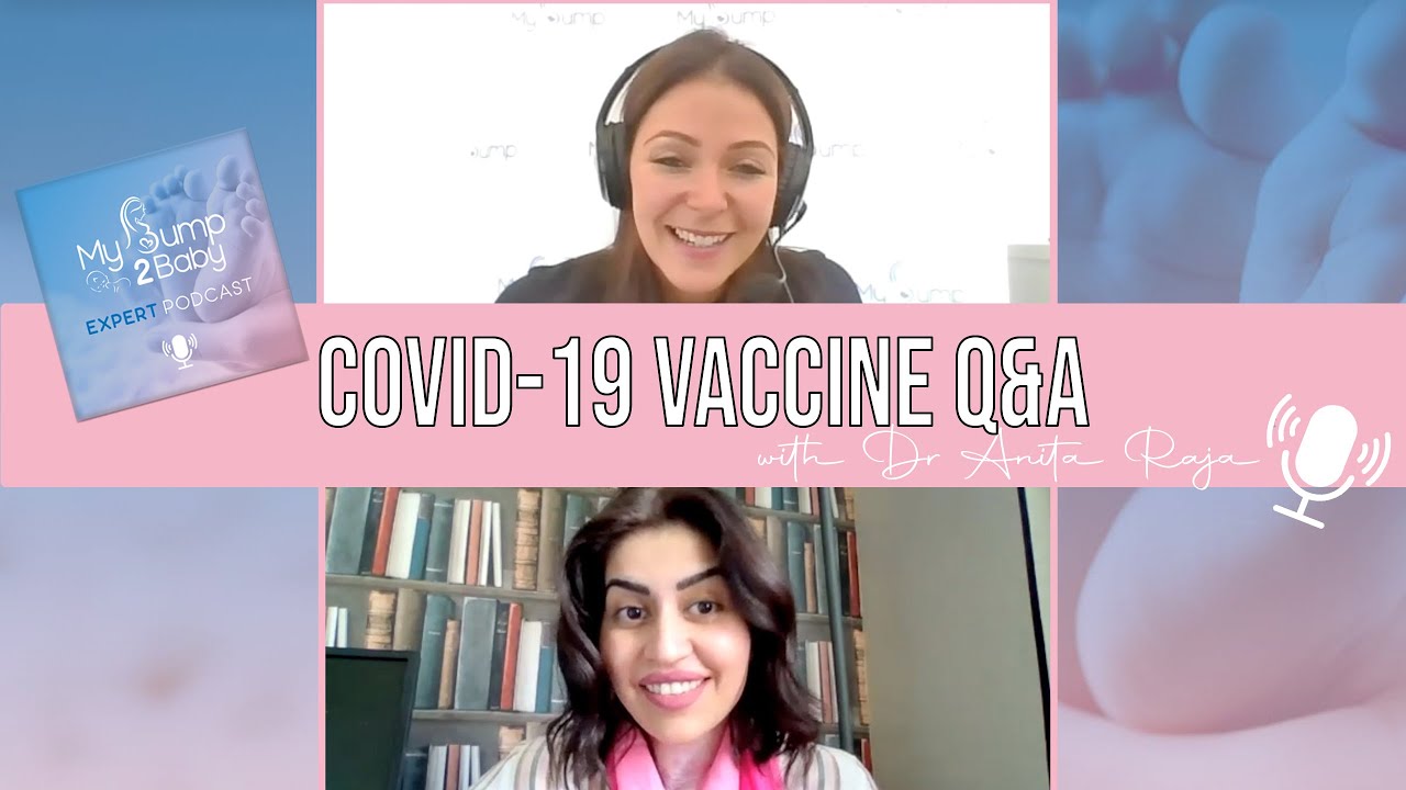COVID-19 Vaccine During Pregnancy Q&A with Dr Anita Raja - YouTube