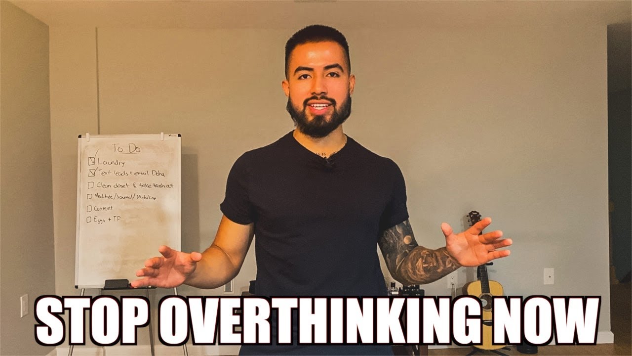 How To Stop OVERTHINKING and Start TAKING ACTION - YouTube