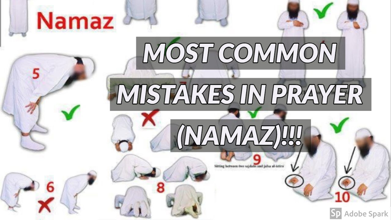 TOP MISTAKES TO GET RID OF DURING NAMAZ (Salah) - YouTube