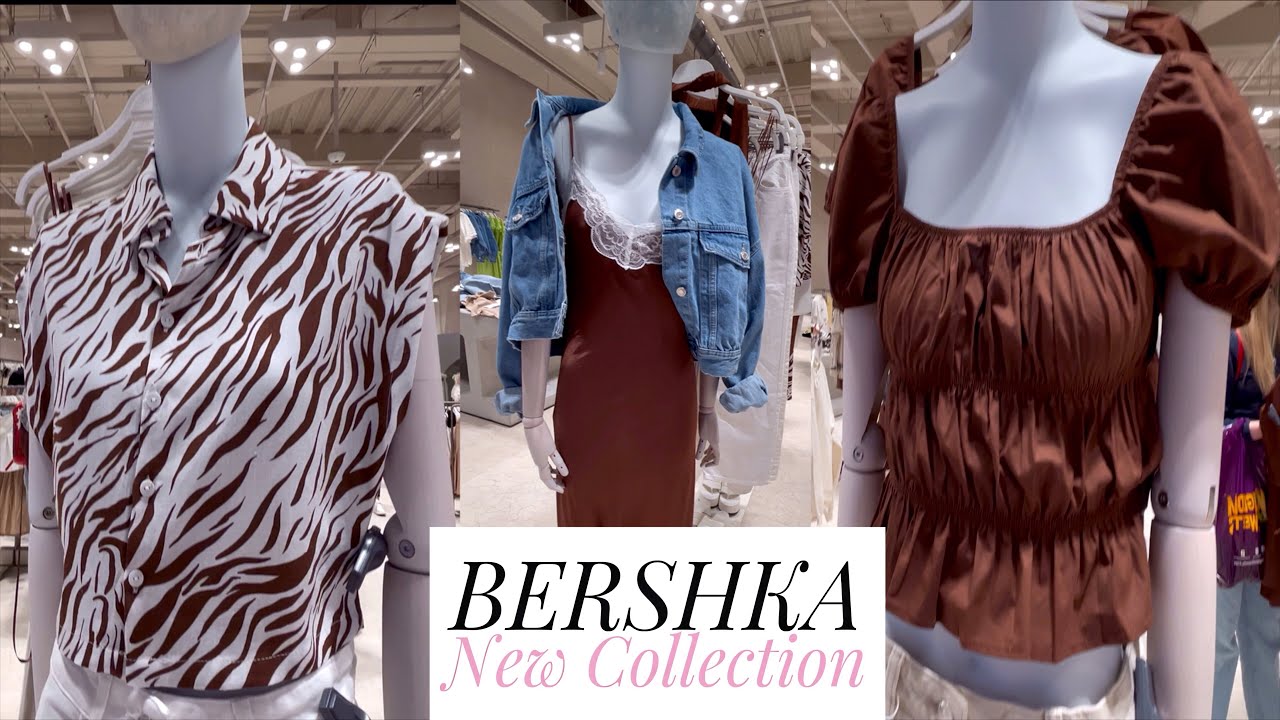 BERSHKA NEW COLLECTION 2021 *Spring/Mid Summer NEW IN!!* SHOP WITH ME ...