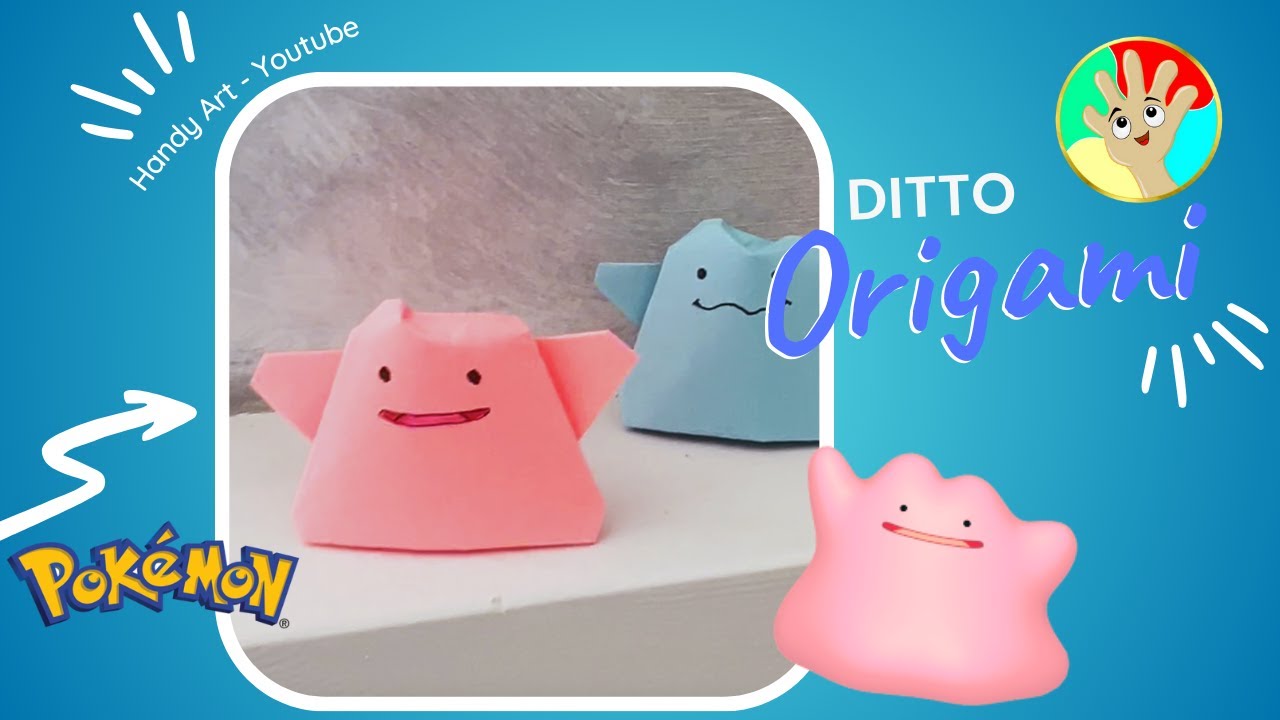 Origami de Ditto - Pokémon- Handy Art - YouTube