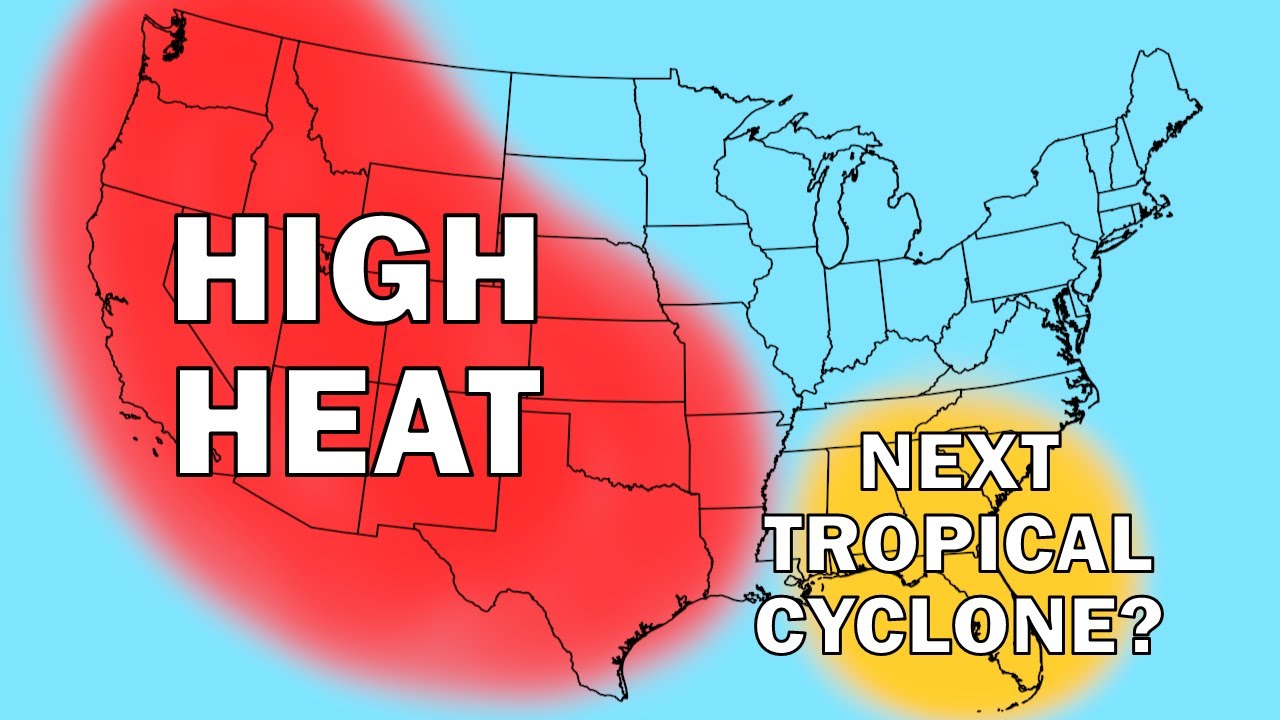 Get ready for HIGH HEAT and potential TROPICAL CYCLONE - YouTube