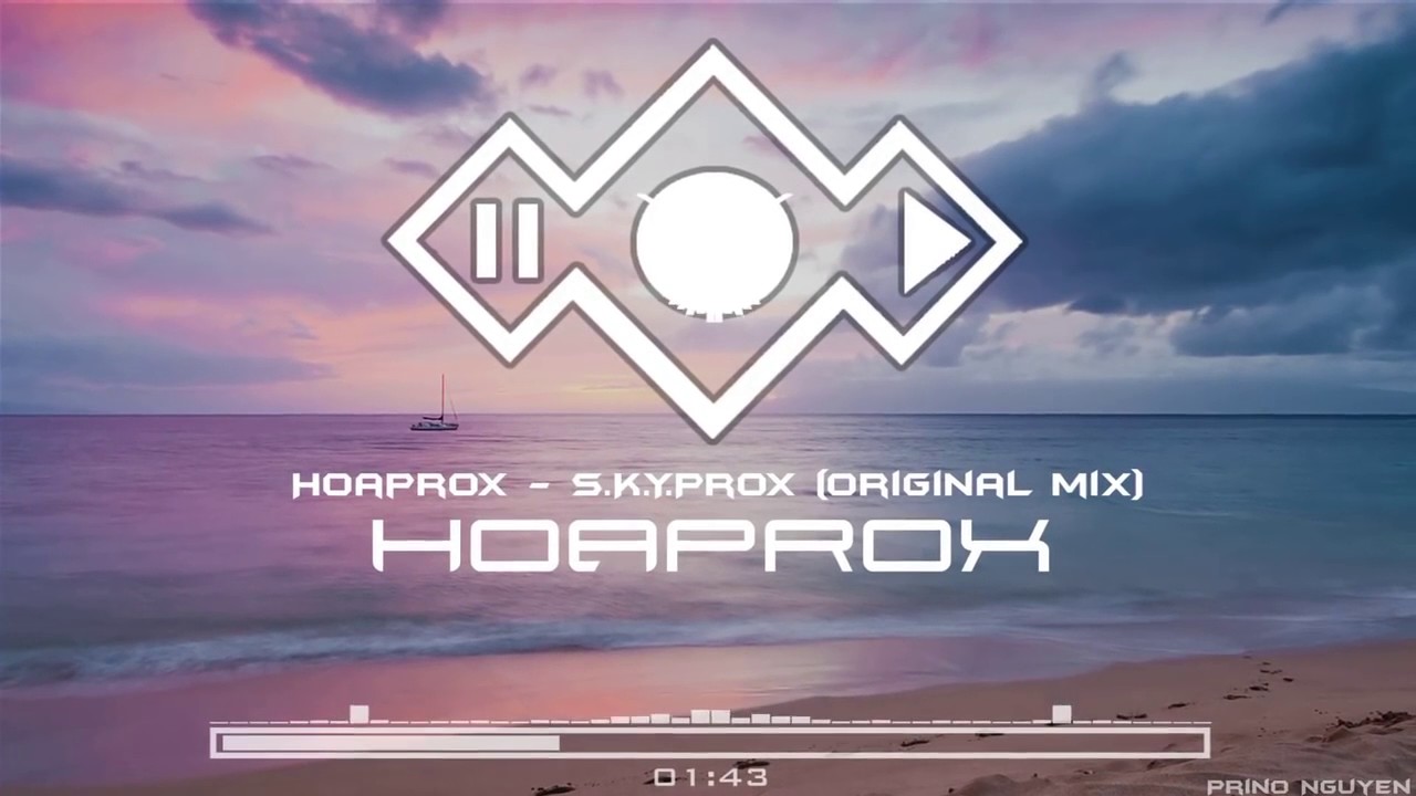 Original Mix - HoaProx - YouTube
