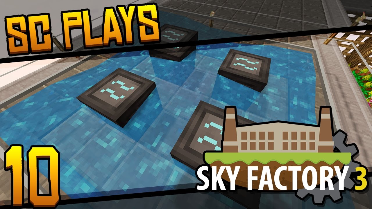 SC Plays: Sky Factory 3 - EP10: "I Believe I Can Fly" [HD] - YouTube