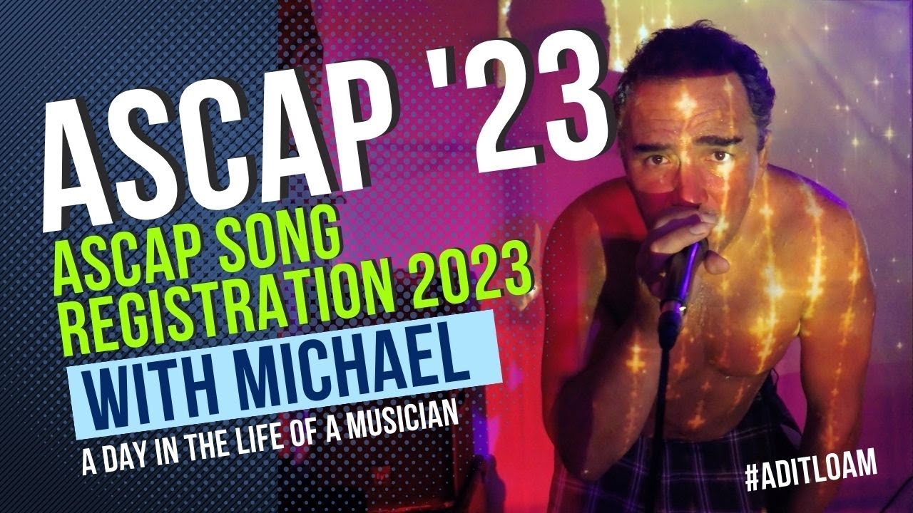 ASCAP SONG Registration 2023 - Taking you through the process and form ...