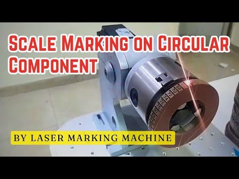 Scale marking on Circular component by Prakash laser marking machine ...