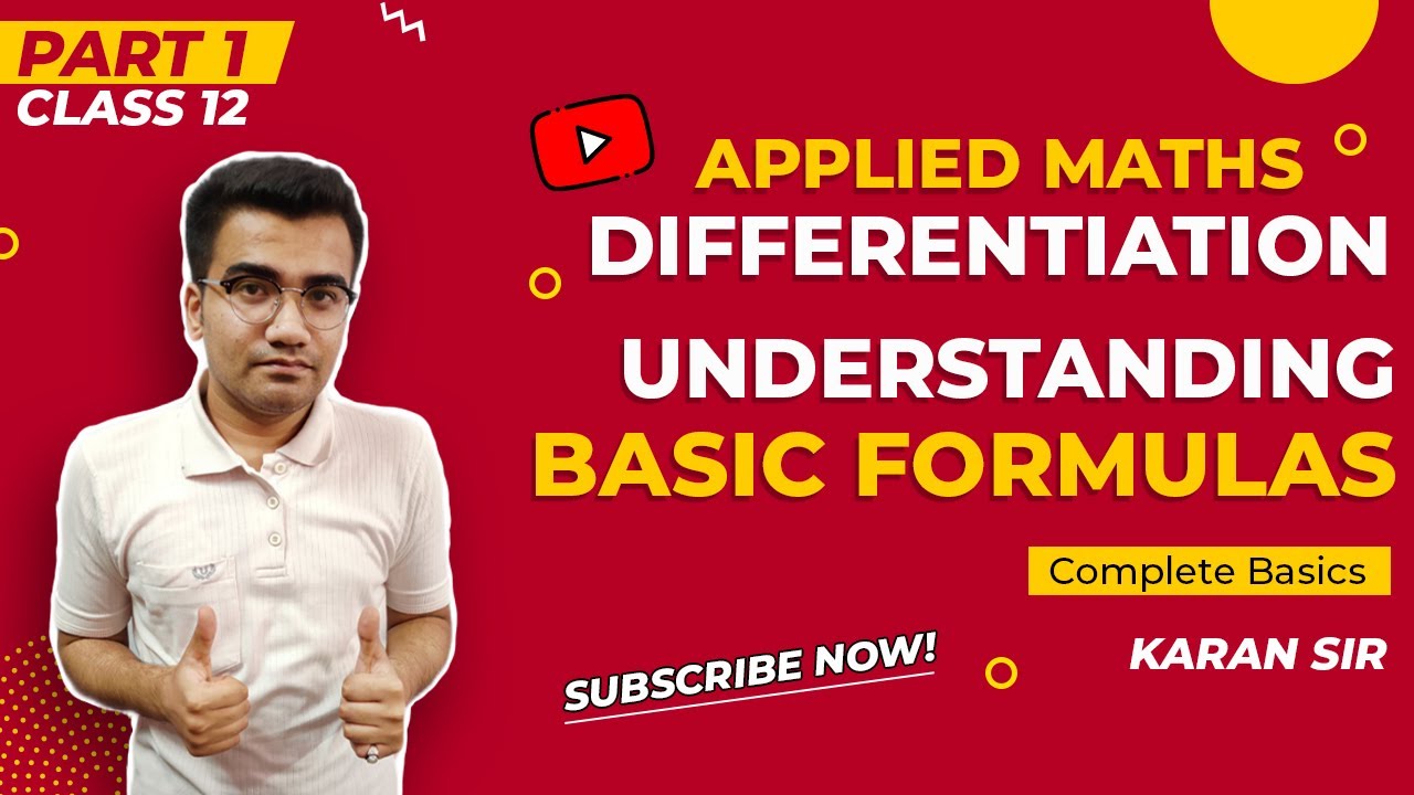 Differentiation Basic Formulas & Practice Questions | Calculus Class 12 | Applied Maths | Karan ...