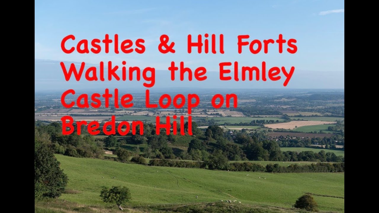 Castles & Hill Forts - Walking the Elmley Castle loop - YouTube