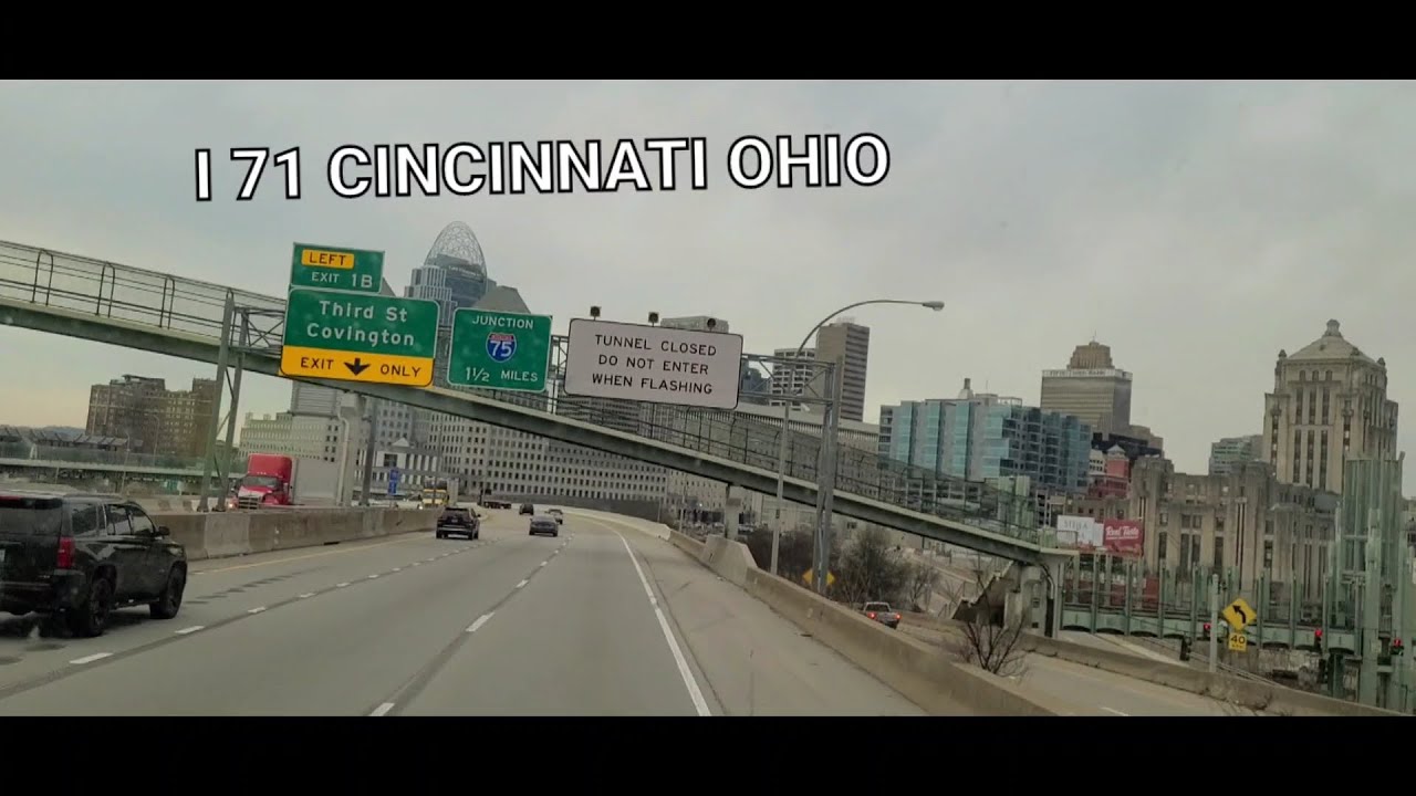 I 71 SOUTH CINCINNATI OHIO SIGHTSEEING RIDES// THE BRIDGE CROSS TO ...