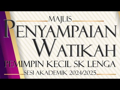 Majlis Penyampaian Watikah Pemimpin Kecil SK Lenga 2024/2025 - YouTube