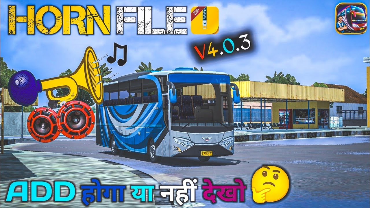 Horn Not Working Bussid Update 4 0 3 Problem Solve YouTube horn-not-working-bussid-update-4-0-3-problem-solve-youtube
