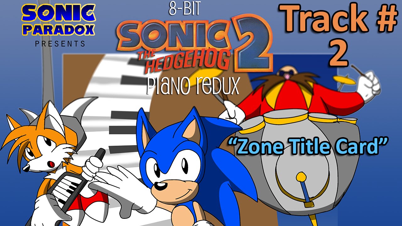 8-Bit Sonic 2- Piano Redux - #2 - Zone Title Card - YouTube