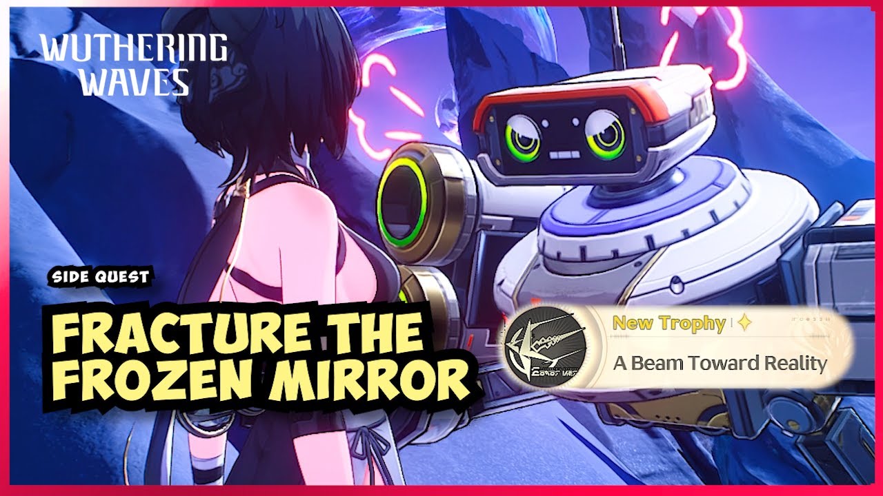 Fracture the Frozen Mirror [Side Quest] 3.1 Wuthering Waves - YouTube