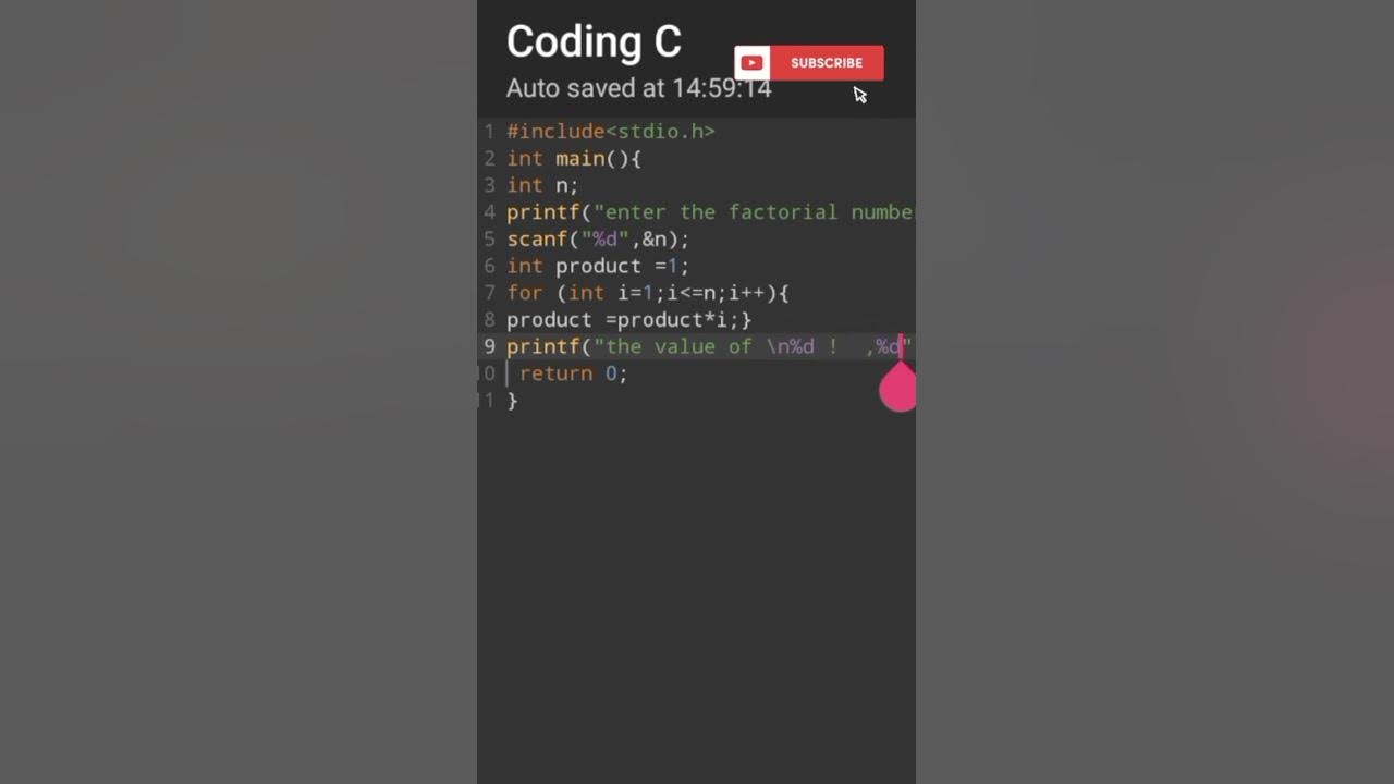 Find The Factorial Claunguage Coding Codingtutorial Viral Shorts Code Youtube