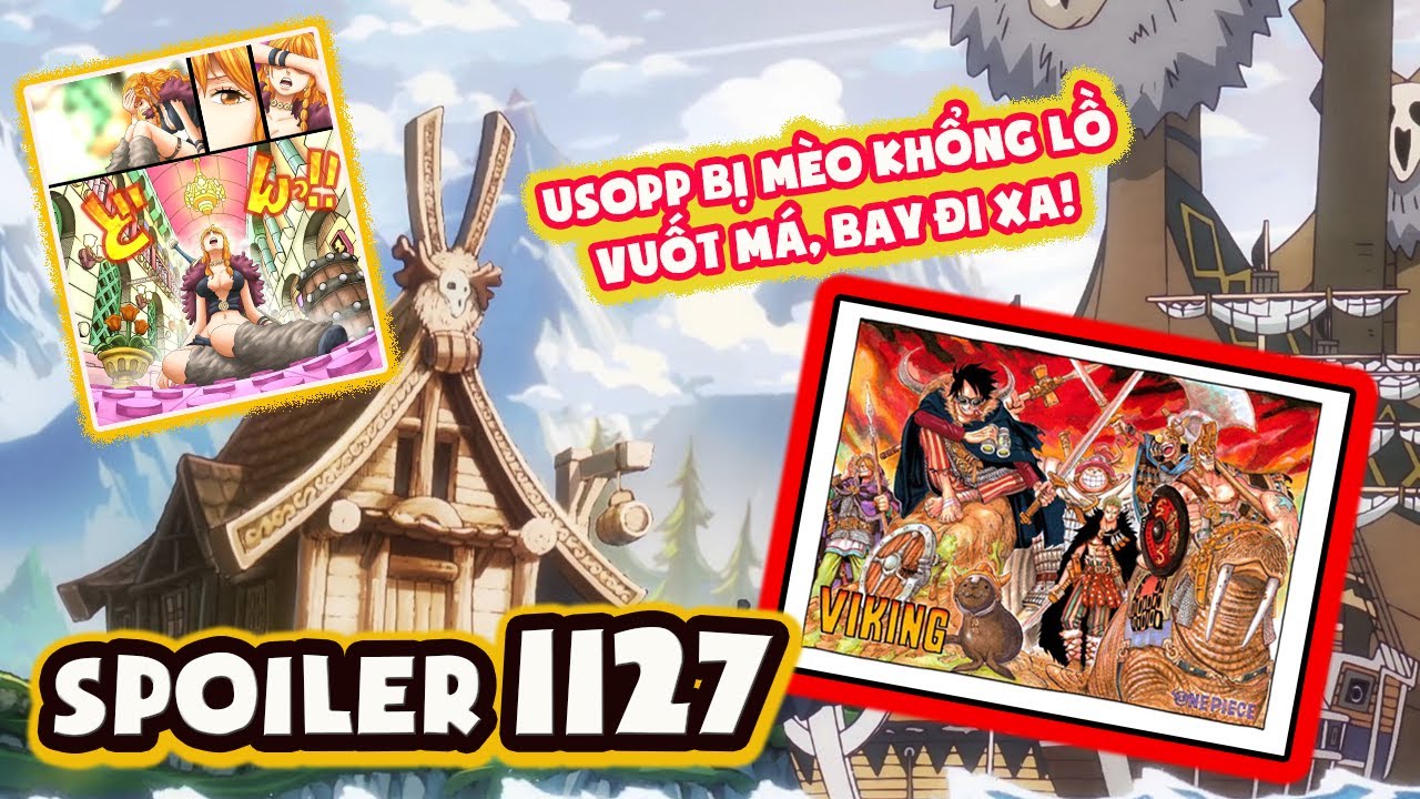 SPOILER One Piece Chapter 1127 | Nhóm LUFFY NAMI, Những Người Đầu Tiên ...