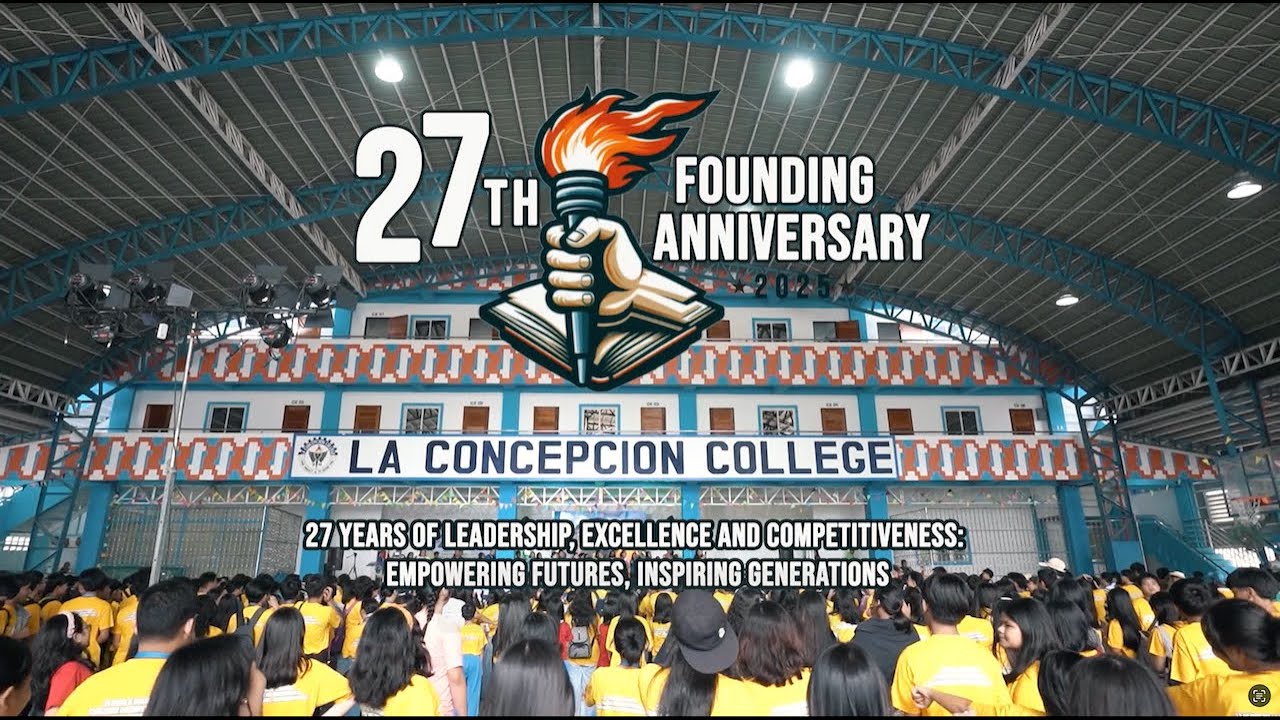 27th Founding Anniversary | La Concepcion College - YouTube