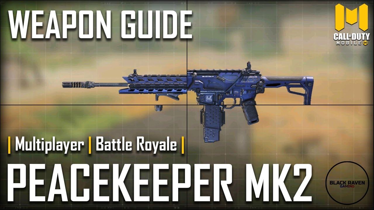 Peacekeeper MK2 | Multiplayer and Battle Royale Recommended Attachments ...