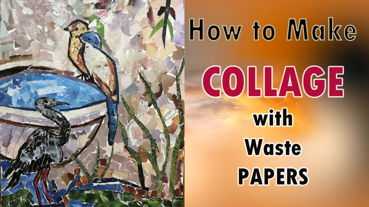 Latest paper Collage Tutorial from News Paper and Waste Magazines - YouTube