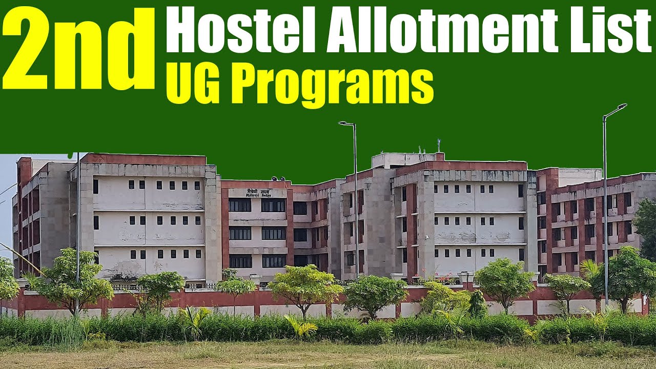 CUSB Hostel Allotment 2nd List - YouTube
