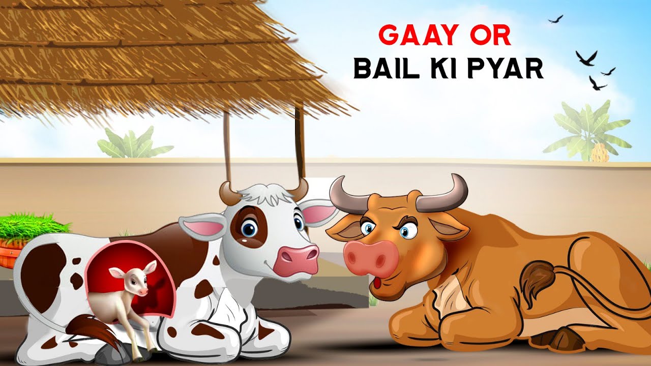 Gaay or Bail Ki Pyar kahani | Cow Emotional Story | Cartoons | Cow ...