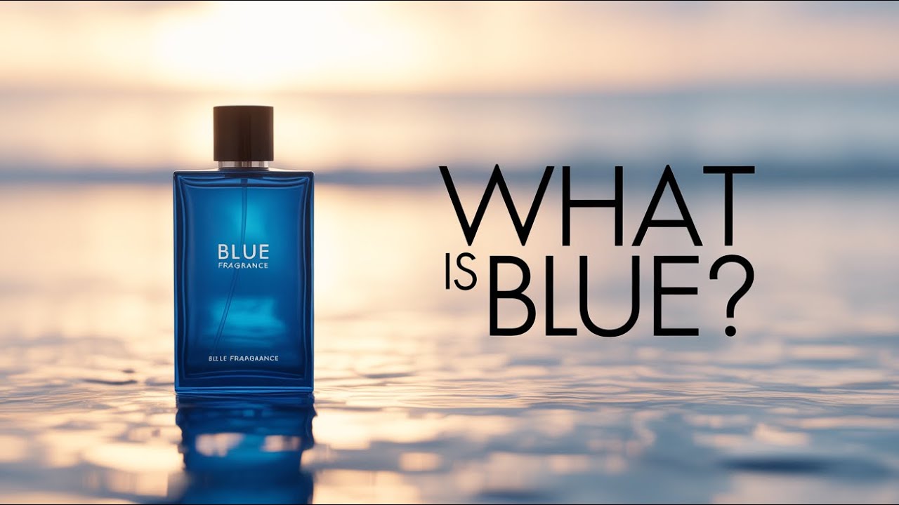 Blue Scents: The Best Fragrances for Men - YouTube