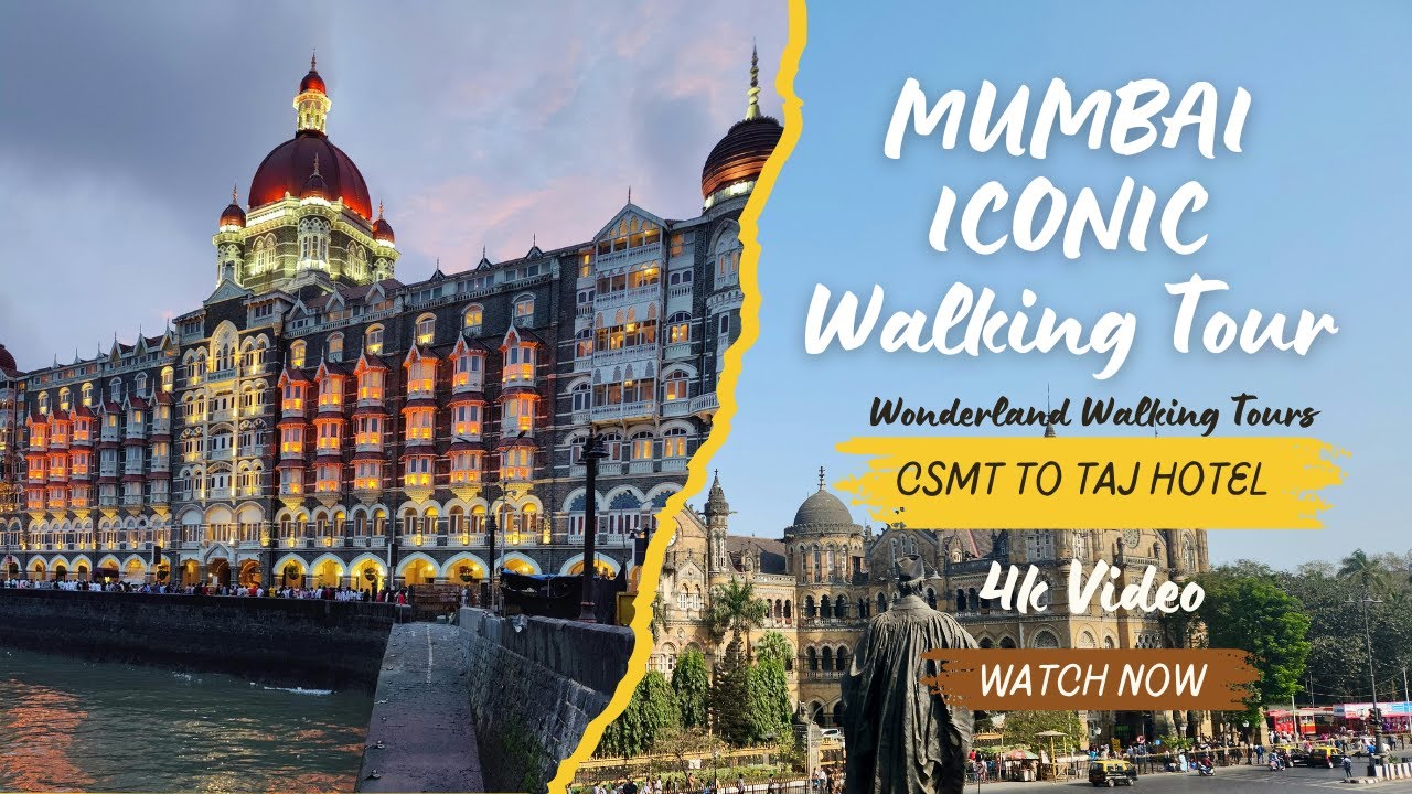 Mumbai Walking Tour 4K: CSMT, Gateway of India, Taj Hotel & Colaba ...