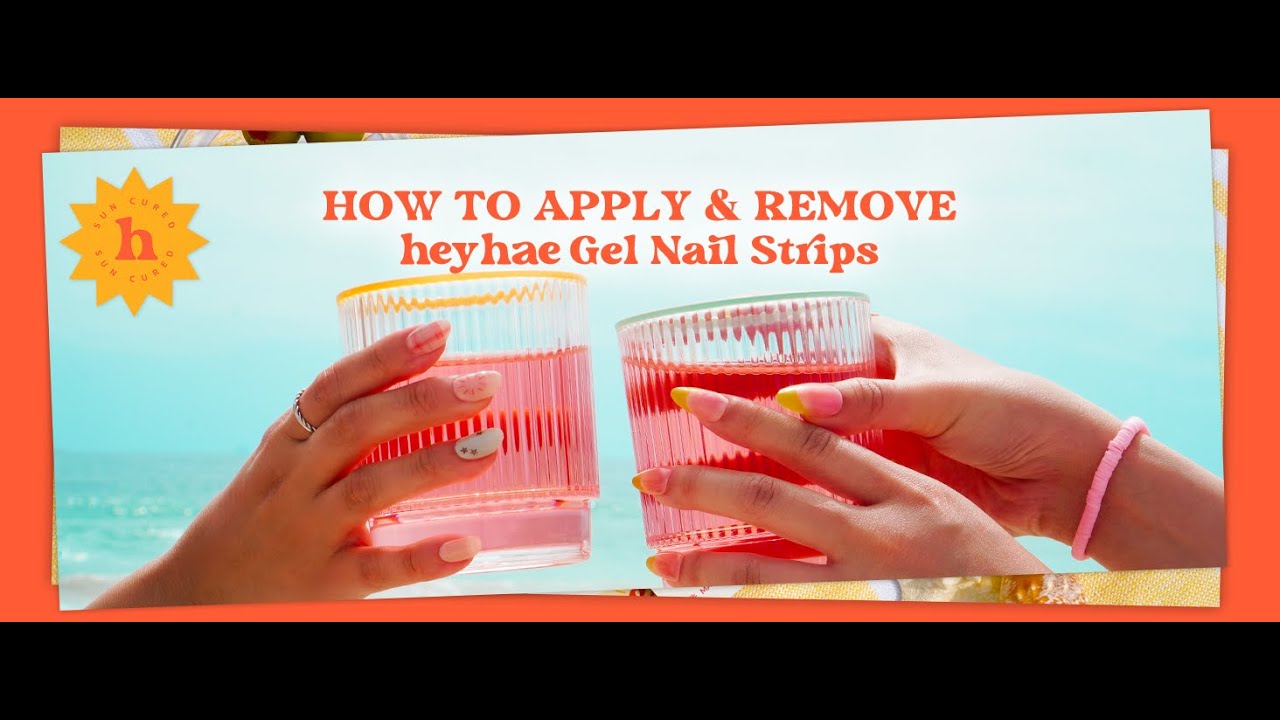 How To Apply And Remove Heyhae Gel Nail Strips! #heyhae #gelnailsticker ...