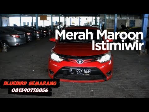 Mobil Bekas Taksi Bluebird Semarang : Toyota Vios Gen 3 Merah Maroon ...