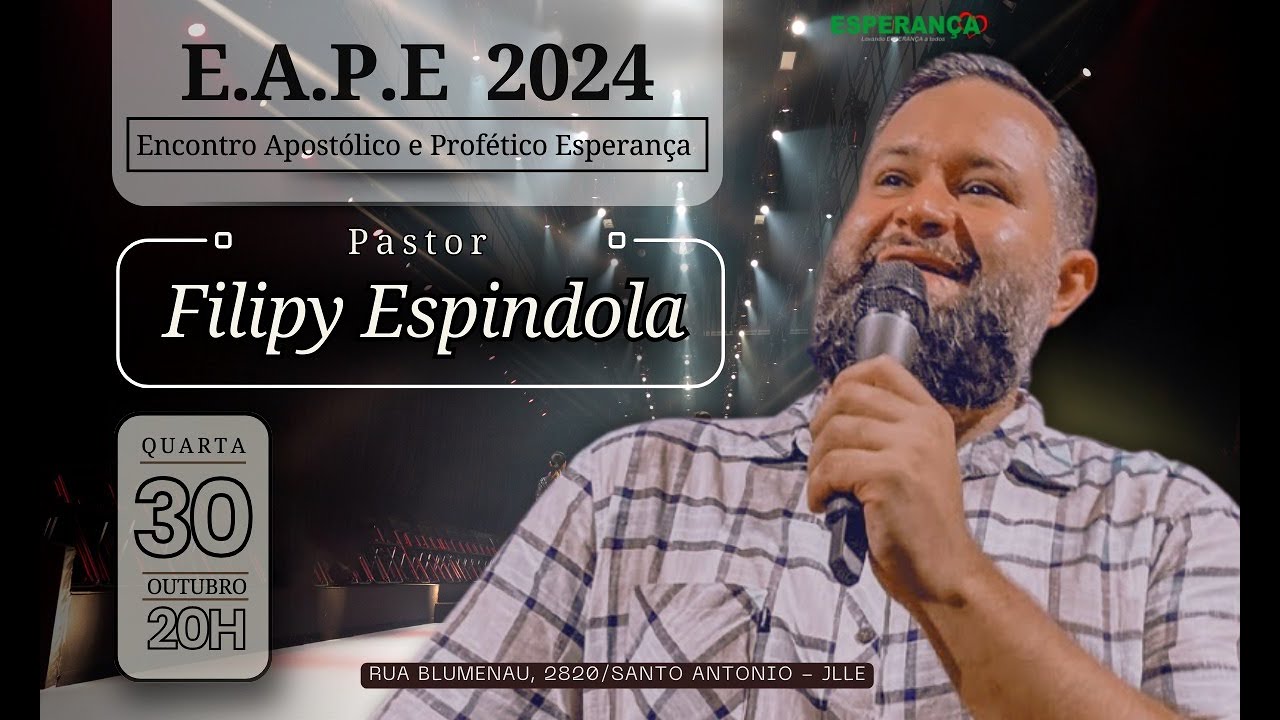 E . A . P . E 2024 FILIPY ESPINDOLA - YouTube