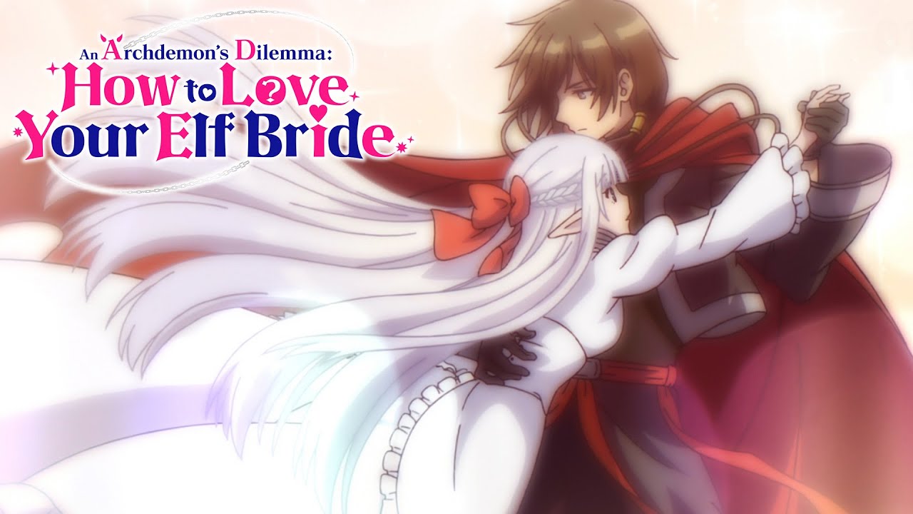 An Archdemon’s Dilemma: How to Love Your Elf Bride - Ending | Tweedia ...