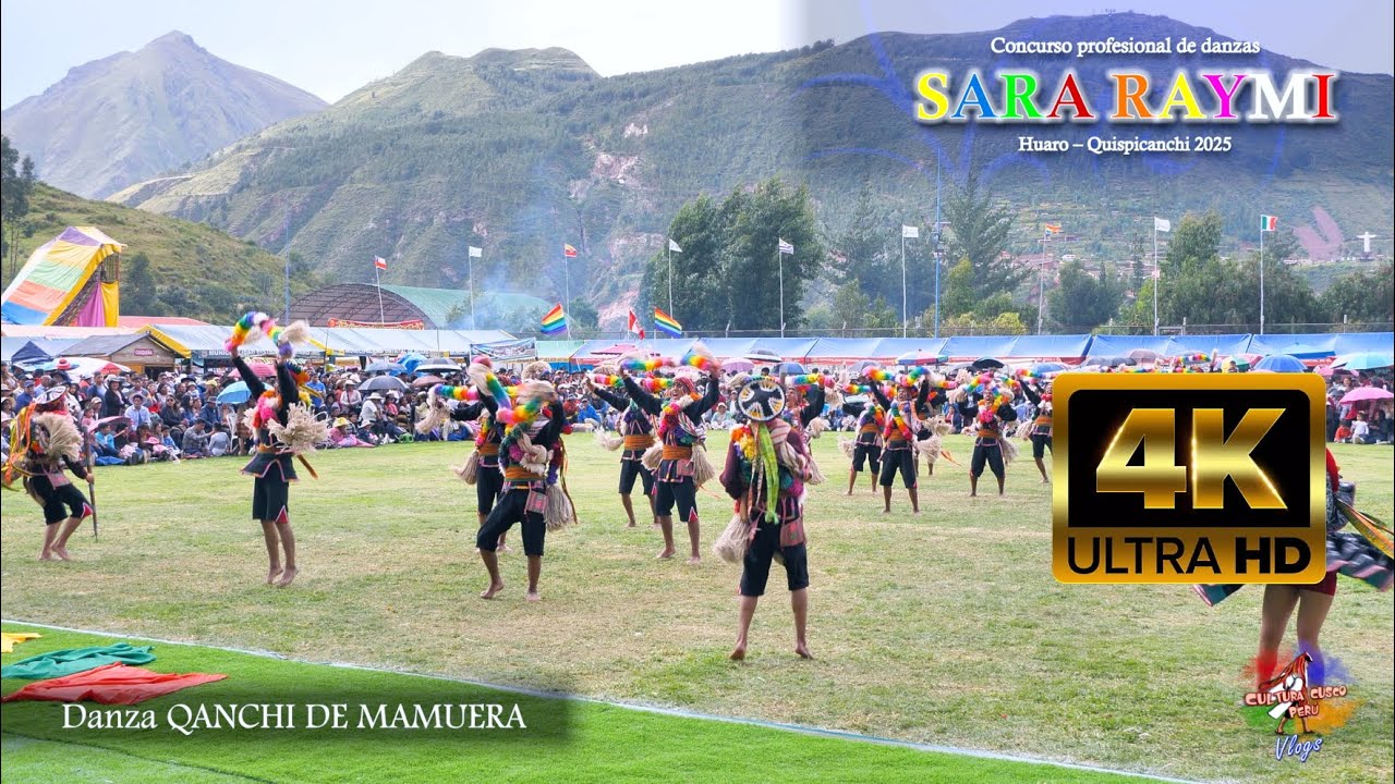 Danza QANCHI DE MAMUERA Sara Raymi 2025 - YouTube