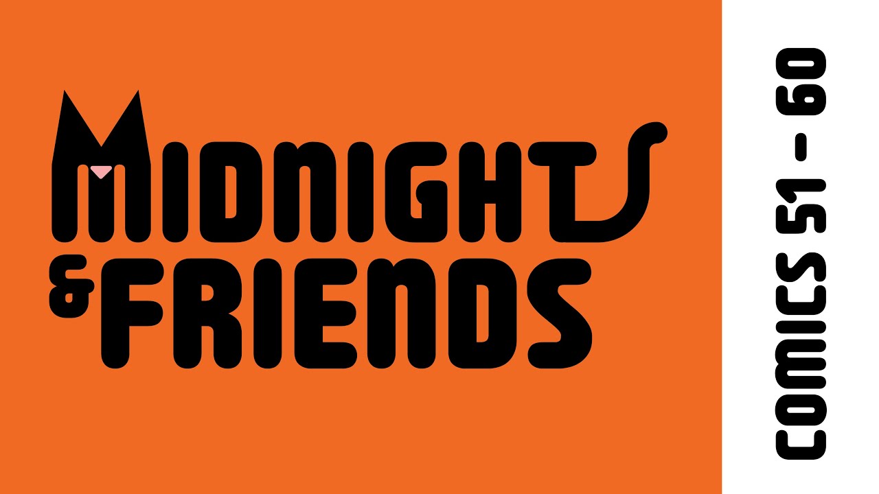 Midnight and Friends: Comics 51 - 60 - YouTube